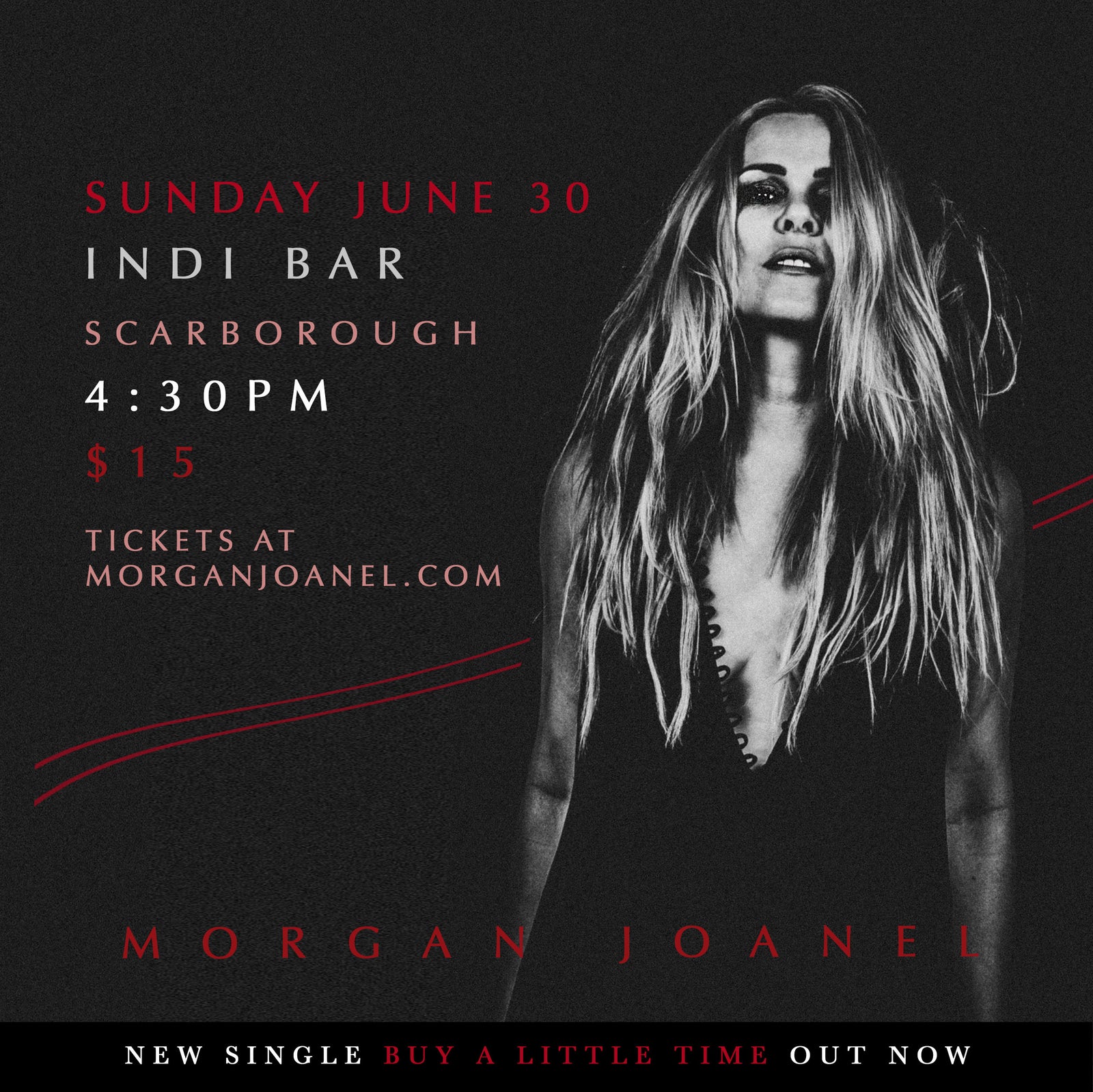 Sunday June 30 @ Indi Bar - Morgan Joanel